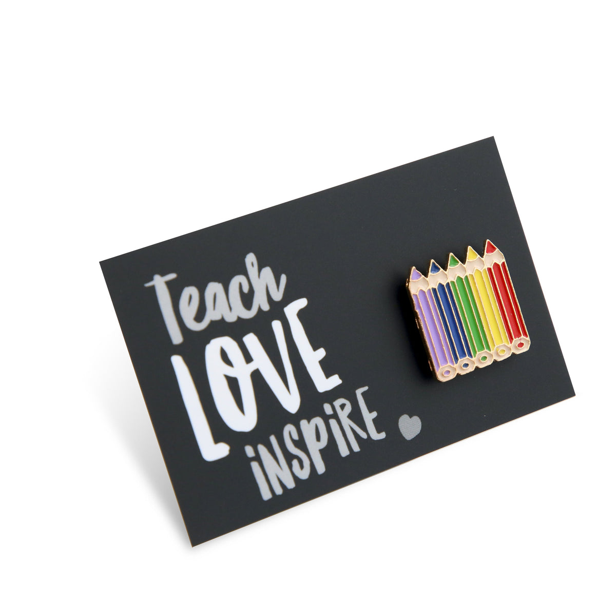 Lovely Pins! Teach Love Inspire - Coloured Pencil Enamel Badge Pin ...